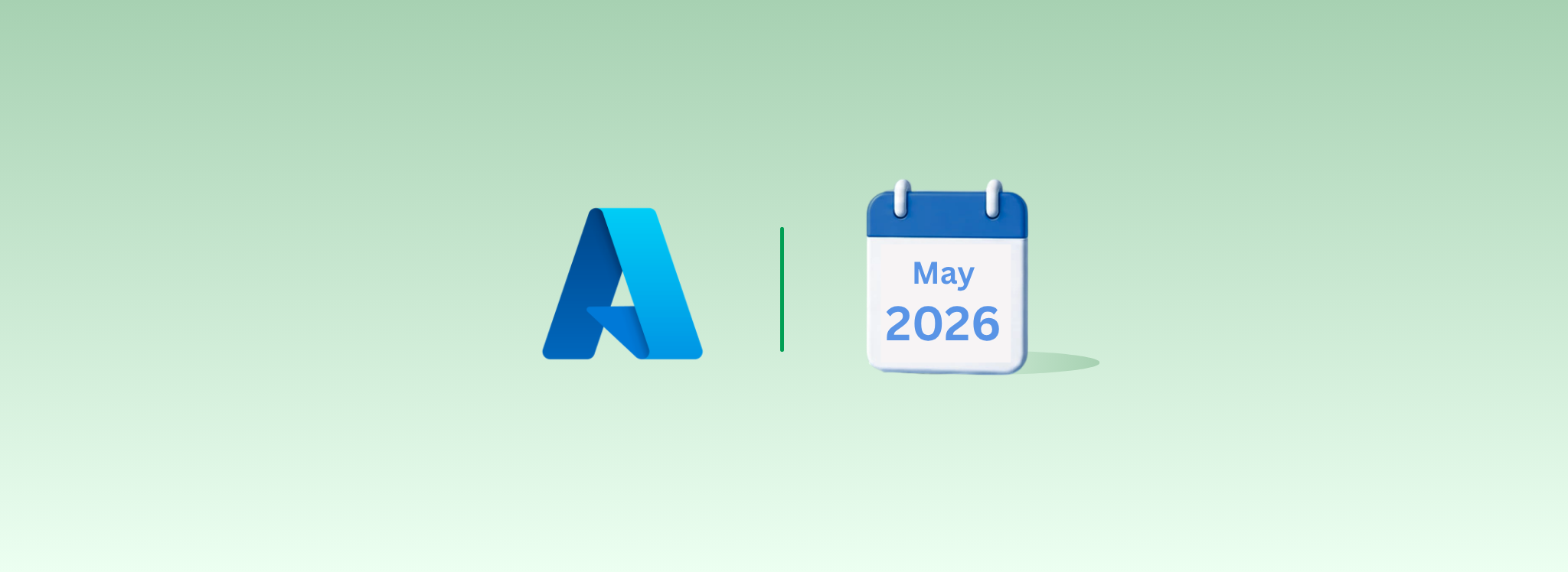 Azure May 2026: RI Retirement Deadline and New AI Stack